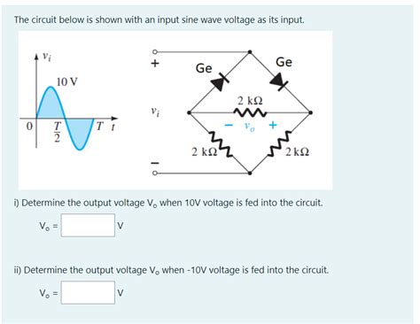 solved the circuit below is shown with an input sine wave