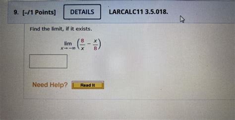 solved find the limit if it exists limx→∞ 1 x6 find the