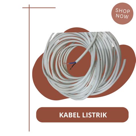 Jual Kabel Listrik Per Meter Shopee Indonesia