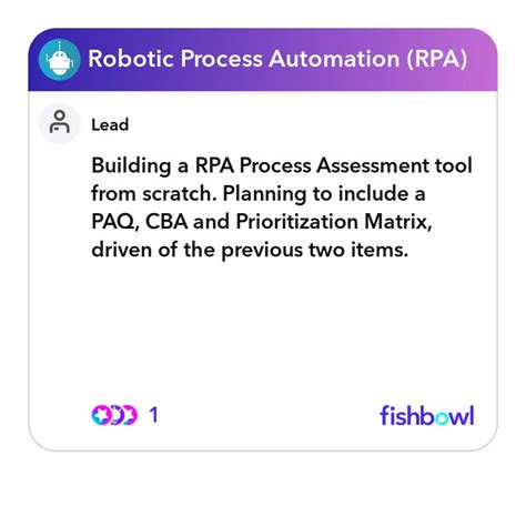 Building A RPA Process Assessment Tool From Scratch Planning To Include A PAQ CBA And