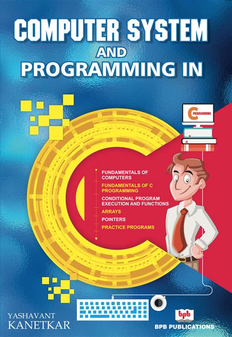 computer systems [book] c programming ebook by yashavant kanetkar