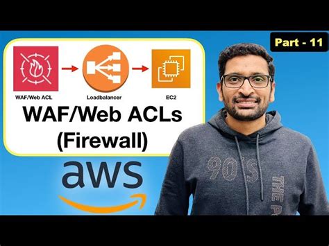 free video aws waf and web acl tutorial step by step guide from