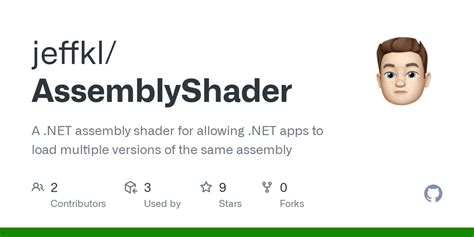 Github Jeffklassemblyshader A Net Assembly Shader For Allowing