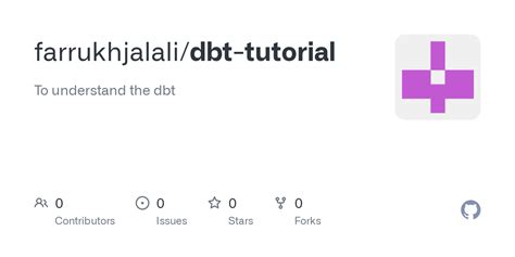 GitHub Farrukhjalali Dbt Tutorial To Understand The Dbt