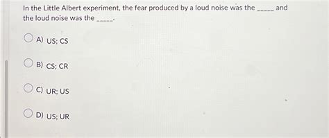 solved in the little albert experiment the fear produced by