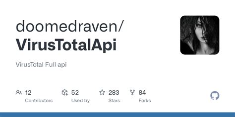 GitHub Doomedraven VirusTotalApi VirusTotal Full Api
