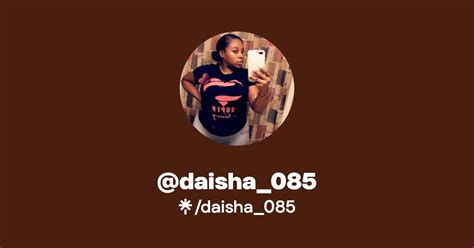 Daisha 085 Find Daisha 085 Onlyfans Linktree