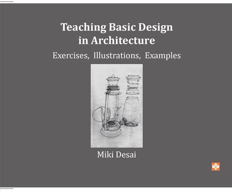 Book Teaching Basic Design In Architecture Exercises Illustrations Examples By Miki Desai
