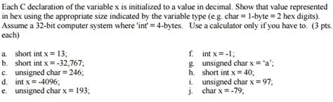 Solved Each C Declaration Of The Variable X Is Initialized