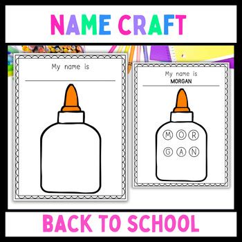 Back To School Name Craft Glue Bottle First Day Of School Activity