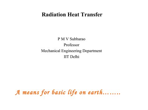 Radiation Ppt By Iit Professor PPT