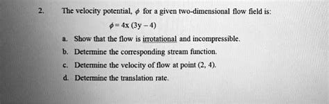 solved the velocity potential for the given two dimensional flow field