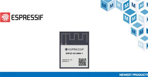 마우저 매터 및 iot 애플리케이션용으로 ble와 ieee 802 15 4 내장한 에스프레시프 시스템즈의 ‘esp32 h2