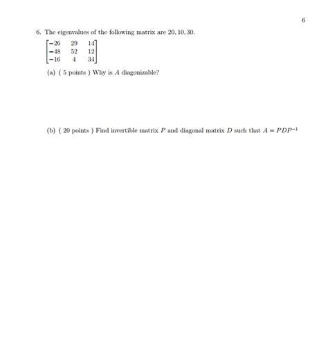 solved the eigenvalues of the following matrix are 20