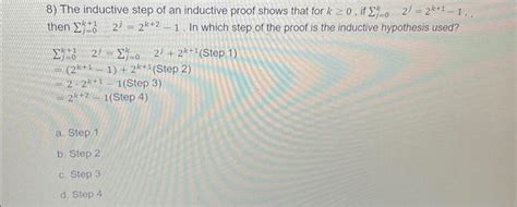 Solved The Inductive Step Of An Inductive Proof Shows Chegg