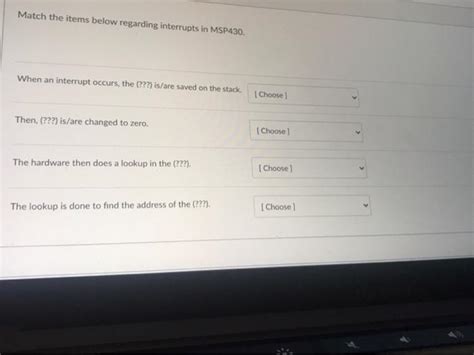 Solved Match The Items Below Regarding Interrupts In Msp430