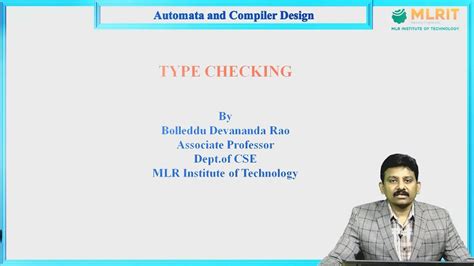 lec17 automata and compiler design type checking by b devananda rao youtube