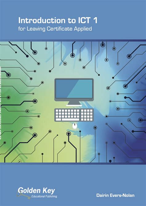 Introduction To Ict 1 For Lca Golden Key
