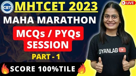 Mhtcet 2023 Maha Marathon Mega Mcqs Sessions Part 1 Gyanlab
