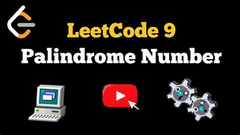 Palindrome Number Leetcode 9 Python YouTube