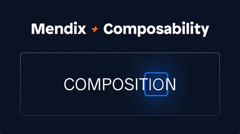 A Low Code Leader Composing The Modern Enterprise With Mendix Mendix