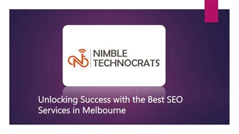 Unlocking Success With The Best Seo Services In Melbourne Pptx