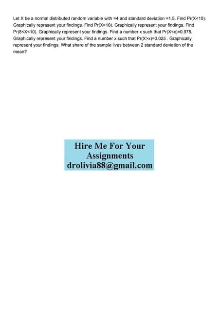 Let X Be A Normal Distributed Random Variable With 4 And Stpdf