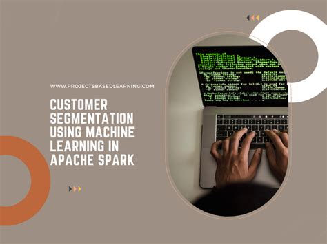 Customer Segmentation Using Machine Learning In Apache Spark Projects