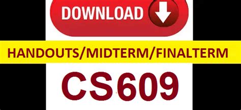 Download Cs609 Current And Past Vu Solved Midterm And Final Term Papers