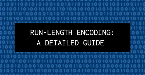 Run Length Encoding A Guide Hydrolix
