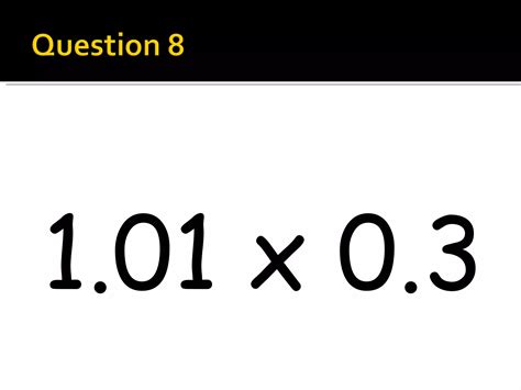 Qwizdom Multiplying Decimals Ppt