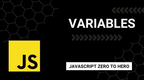 javascript variables a beginner s guide to mastering javascript from zero to hero youtube