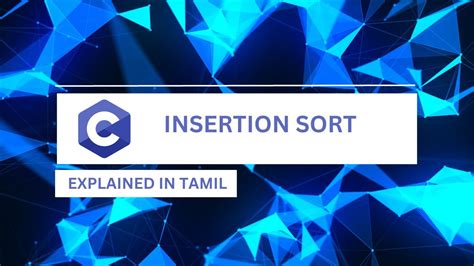 c program for insertion sort tamil youtube