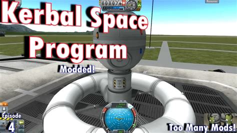 Ksp Modded Ep 4 Too Many Mods Youtube