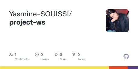 Github Yasmine Souissiproject Ws