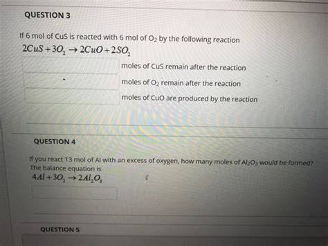 solved question 3 if 6 mol of cus is reacted with 6 mol of