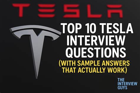 Top 10 Tesla Interview Questions With Sample Answers That Actually Work The Interview Guys