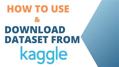 🔥 How To Get Started With Kaggle Datasets By Shahnawaz Khan Sep