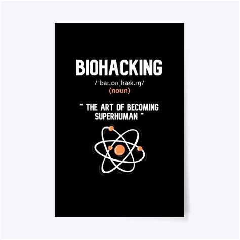Biohacking Definition Poster