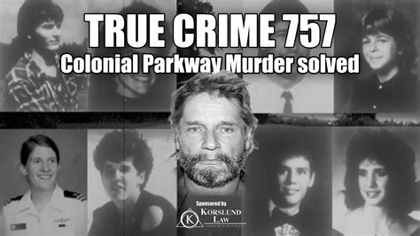 Colonial Parkway Double Homicide Tied To Alan Wade Wilmer 40 Years Later