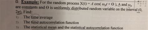 solved example for the random process x t a cos ω0t θ