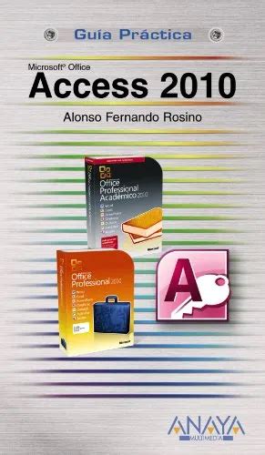 Livro Access 2010 Guía Práctica Microsoft Office De Fernando Frete Grátis