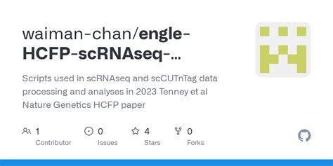 GitHub Waiman Chan Engle HCFP ScRNAseq ScCUTnTag Scripts Used In ScRNAseq And ScCUTnTag Data