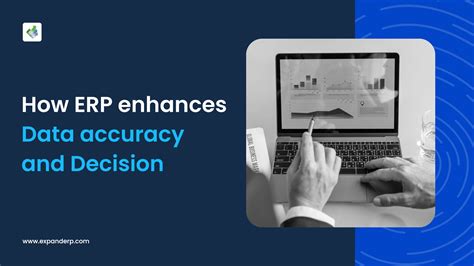 The Role Of Erp In Enhancing Data Accuracy And Decision Making