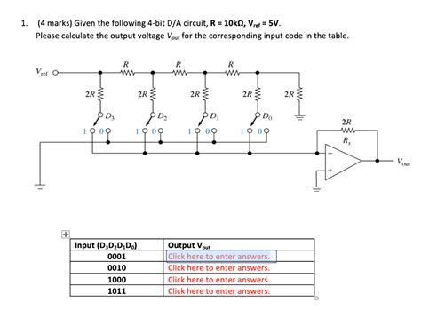 solved 1 4 marks given the following 4 bit d a circuit r