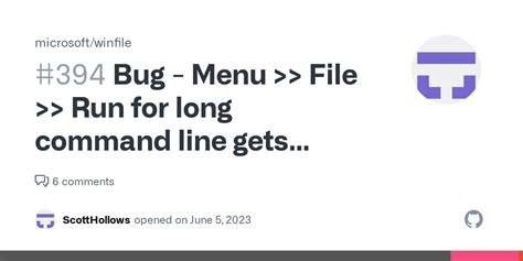 bug menu file run for long command line gets truncated · issue