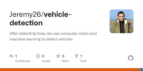 GitHub Jeremy26 Vehicle Detection After Detecting Lines We Use Computer Vision And Machine
