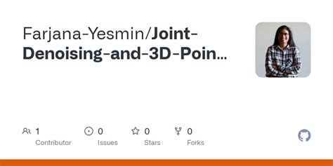 GitHub Farjana Yesmin Joint Denoising And D Point Cloud Reconstruction From Single Medical Images
