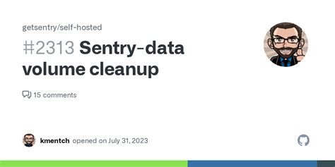 Sentry Data Volume Cleanup · Issue 2313 · Getsentryself Hosted · Github