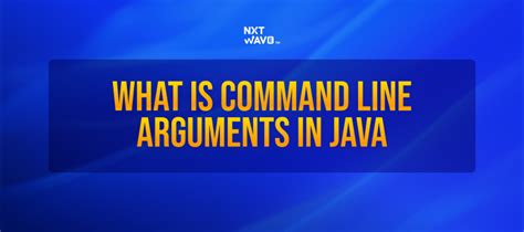 explained what is command line arguments in java